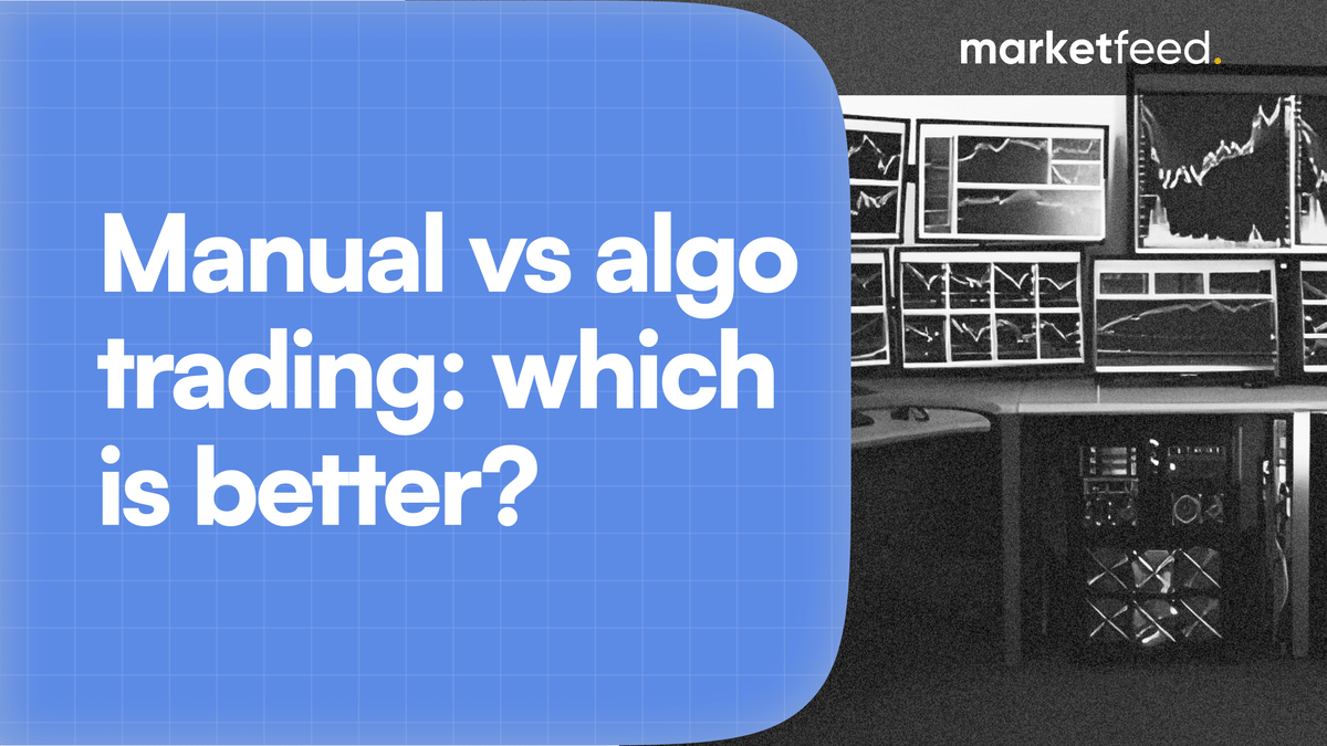 Manual vs Algo Trading in India: Pros, Cons & Which One to Choose?
