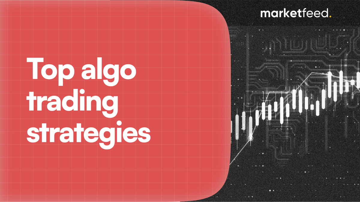 What are the Most Popular Algo Trading Strategies? | marketfeed