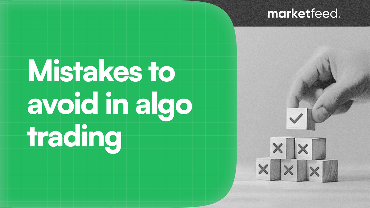 Common Mistakes to Avoid in Algo Trading - Expert Guide | marketfeed