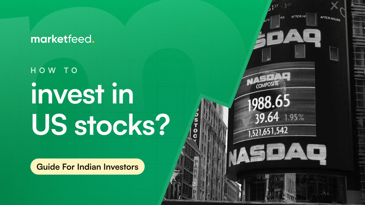 Invest in US Stocks from India: A Simple Guide for Beginners | marketfeed