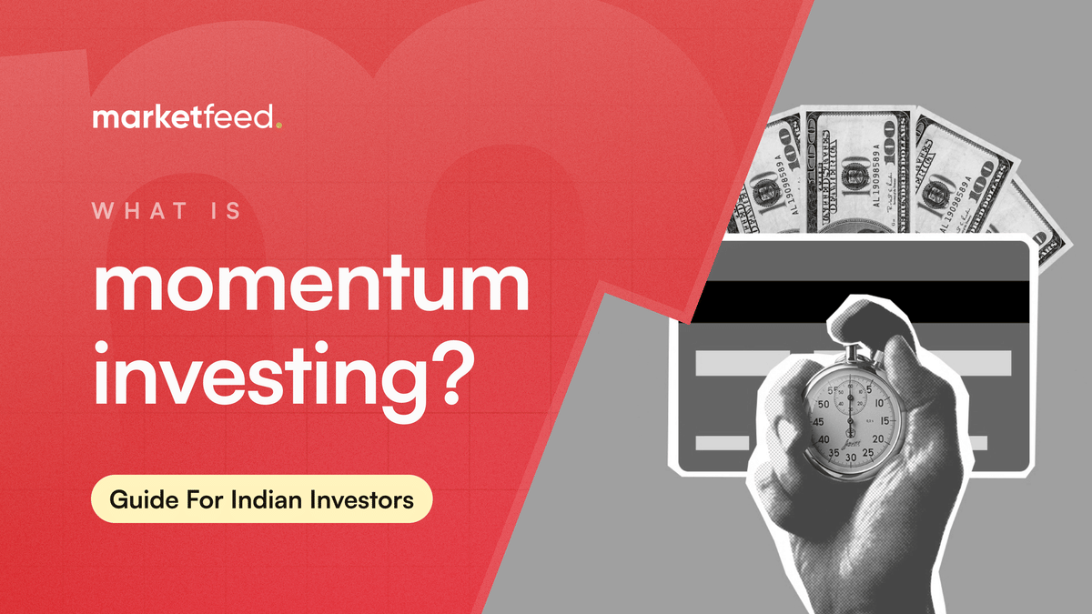 What is Momentum Investing? Explained With Examples! | marketfeed