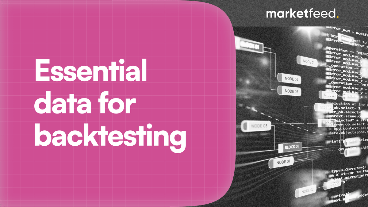 Essential Data Required for Backtesting in Algo Trading | marketfeed